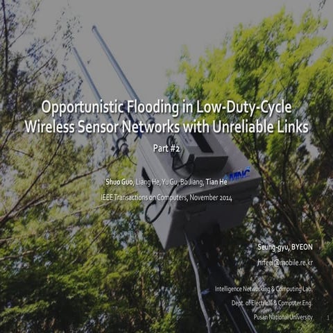 Mncs 16-09-1주-변승규-opportunistic flooding in low-duty-cycle wireless ...
