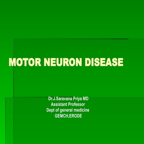 Motor neuron diseases and stages and treatment | PPTX