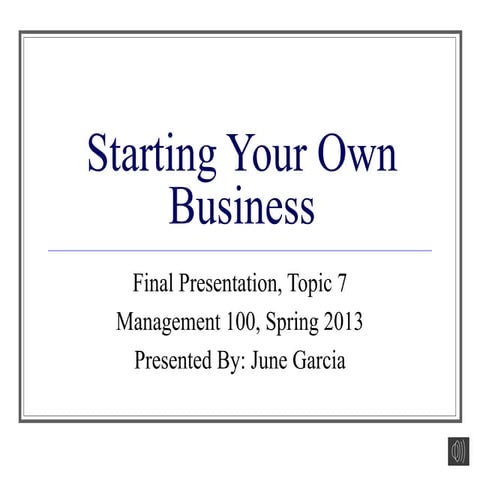 Starting Your Own Business | PPT | Business | Business and Finance
