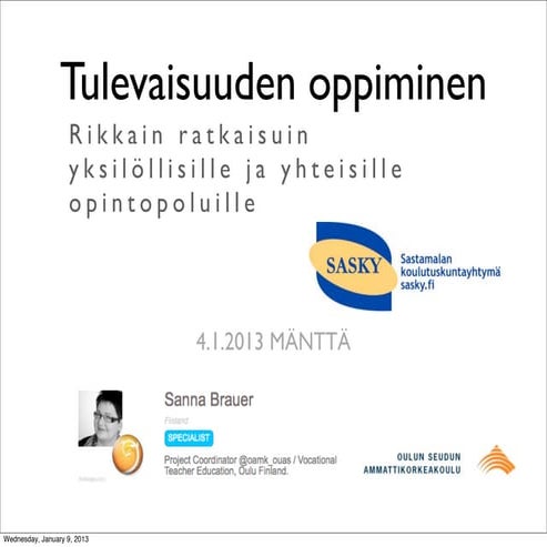 Tulevaisuuden oppiminen | PPT