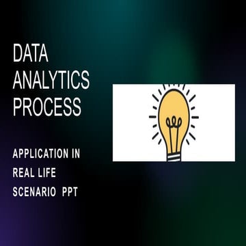Dataanalyticsprocessproject1pptx 
