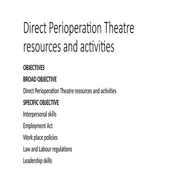 Management of theatre resources power point presentation | PPT