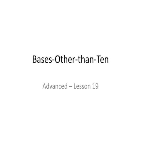 Maths Olympiad - Bases other than Ten | PPSX
