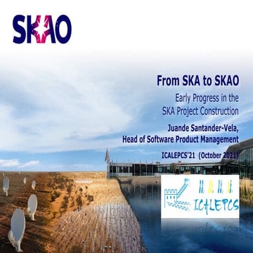 From SKA to SKAO: Early progress in SKA project construction. | PDF