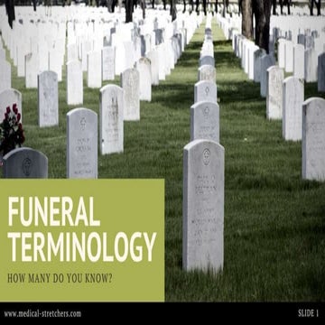 Funeral Terminology: How many do you know? | PPT