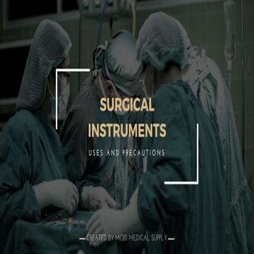 Surgical Instruments Uses and Precautions | PPTX