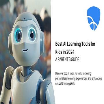 Best AI Learning Tools for Kids in 2024 - A Parent's Guide | PDF