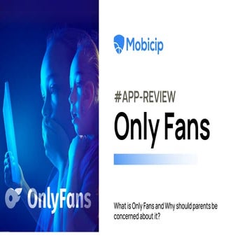 Why should parents be concerned about OnlyFans? | PDF | Internet Safety | Parenting