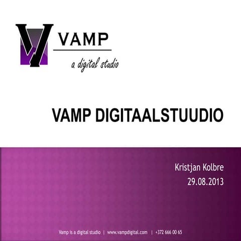 M turunduse workshop Vamp Digital | PPTX