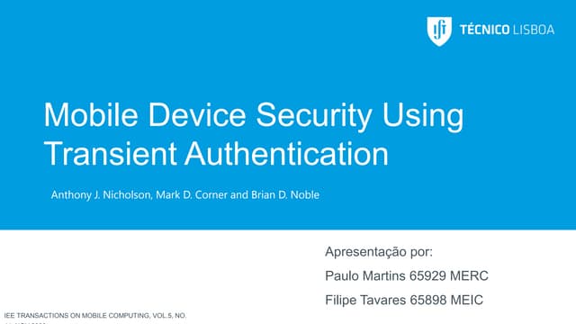 Mobile Device Security Using Transient Authentication Ppt