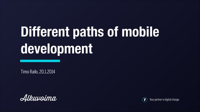 Different Paths Of Mobile Development Ppt