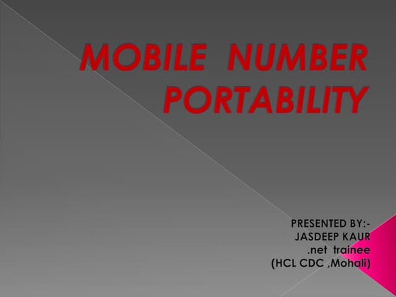 MOBILE NUMBER PORTABILITY | PPT