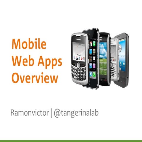 Mobile Web Apps Overview | PPT