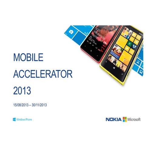Mobile accelerator 2013 | PPT