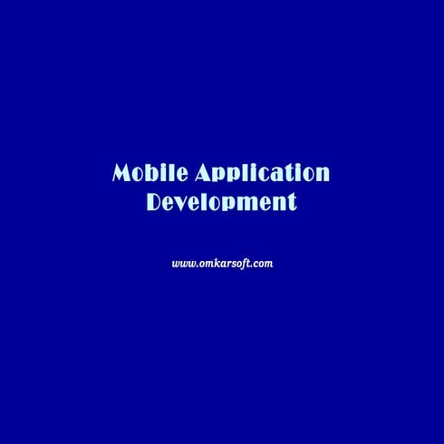 Mobile application development | PPT