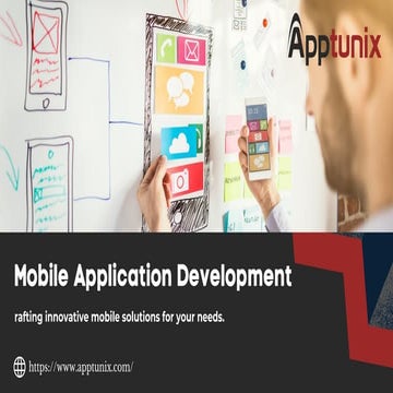 Crafting Digital Solutions: Mobile Application Development Expertise | PPT