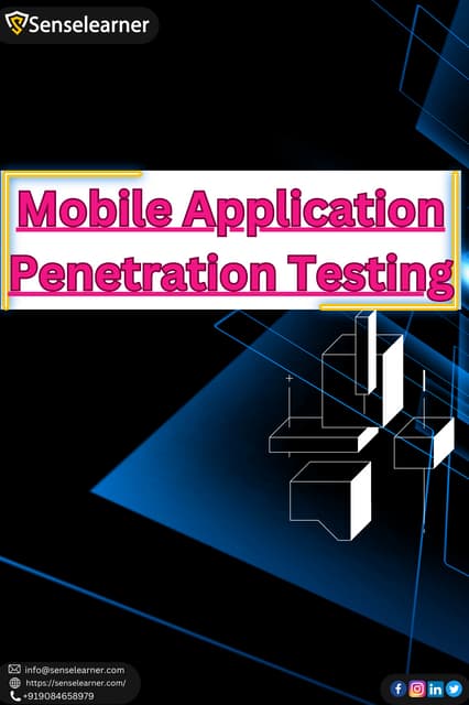 Mobile Application Penetration Testing Ensuring The Security Of Your