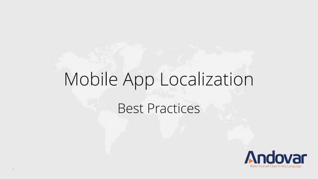 Mobile App Localization Best Practices | PPT Mobile App Localization Best Practices | PPT
