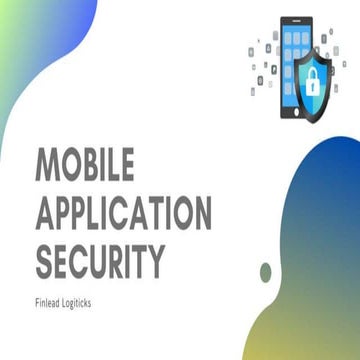 Mobile Application Security | PPTX | Computer Software and Applications ...