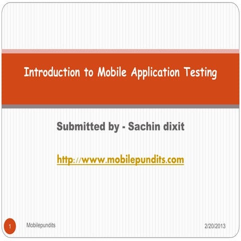 Introduction To Mobile Application Testing Pptx Computer Software And Applications Computing
