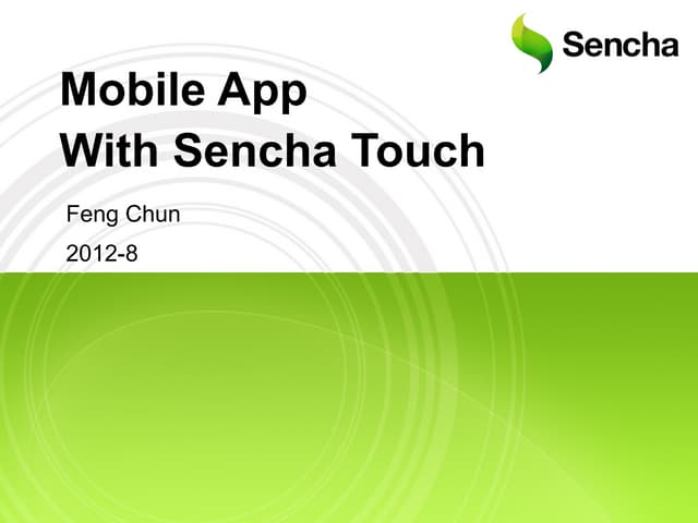 Mobile App With Sencha Touch Ppt