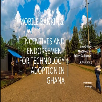 Mobile Banking - Incentives and Endorsement for Technology Adoption.pptx