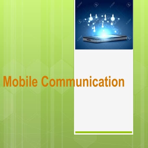 Mobile communication | PPTX