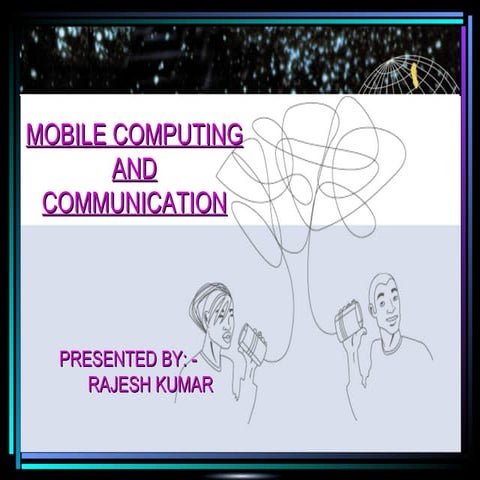 Mobile computing | PPT