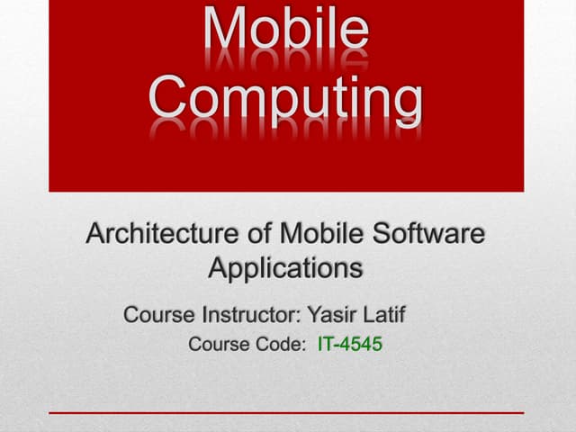 Architecture Of Mobile Software Applications Pptx Operating Systems Computer Software And