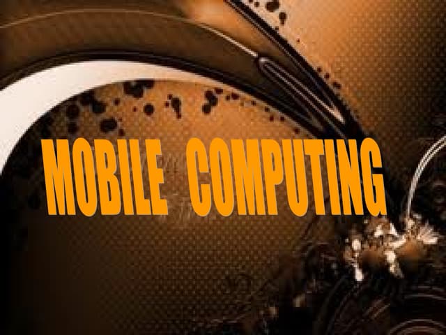 Mobile Computing Ppt