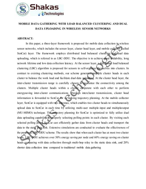 Mobile Data Gathering With Load Balanced Clustering And Dual Data Uploading In Wireless Sensor