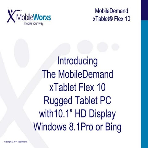 MobileDemand xtablet Flex 10 | PPTX