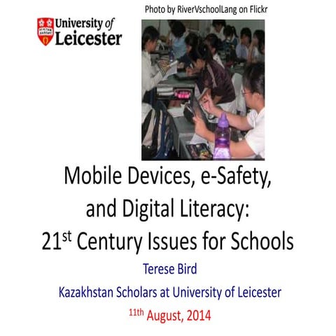 Mobile devices, esafety, digital literacy: 21st Century Issues for ...