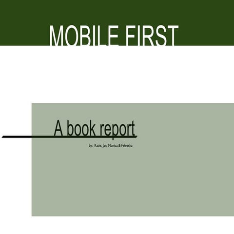 Mobile First Book Report | PPT
