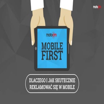 Mobile First MOBIEM 2016 | PPTX