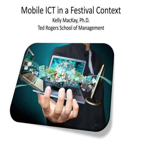 Mobile ICT in a Festival Context | PPTX
