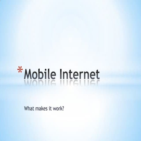 Mobile internet presentation | PPTX