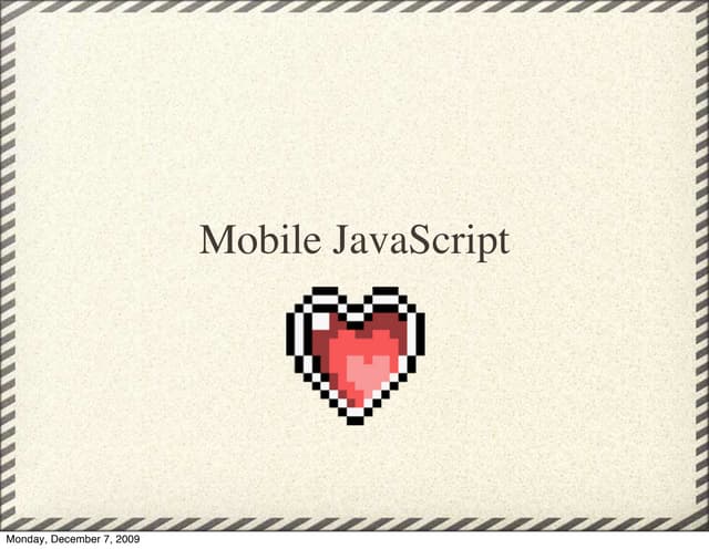 Mobile Javascript Ppt 5063