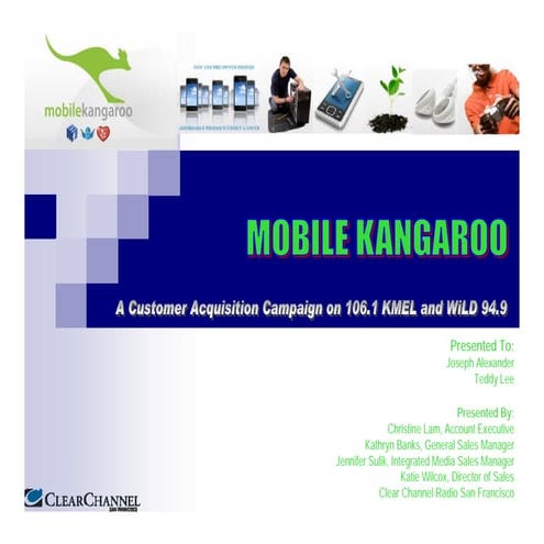 Mobile Kangaroo On KMEL And KYLD | PPT