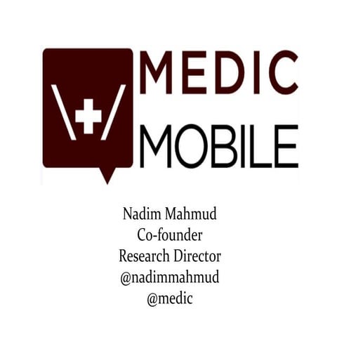 Medic Mobile_Columbia University | PPT | Infectious Diseases | Diseases ...