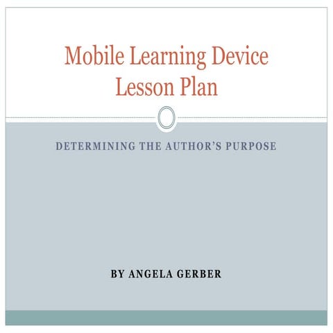 Mobile Learning Device Lesson Plan | PPTX