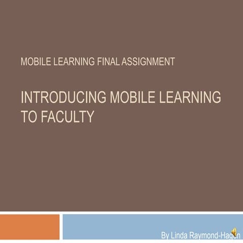 Mobile learning final assignment | PPT