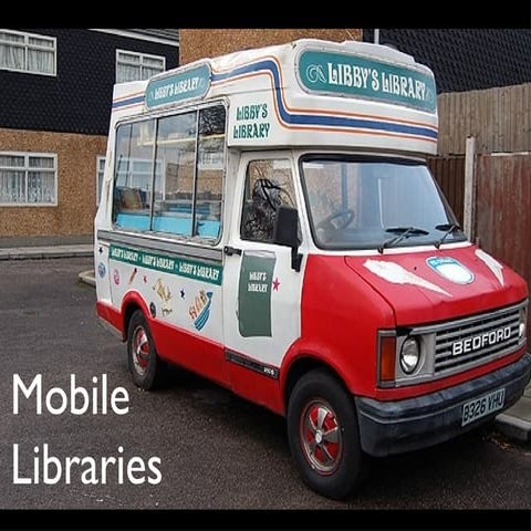 Mobile Libraries - Gregynog | PPT