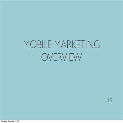 Mobile Marketing Overview | PPT
