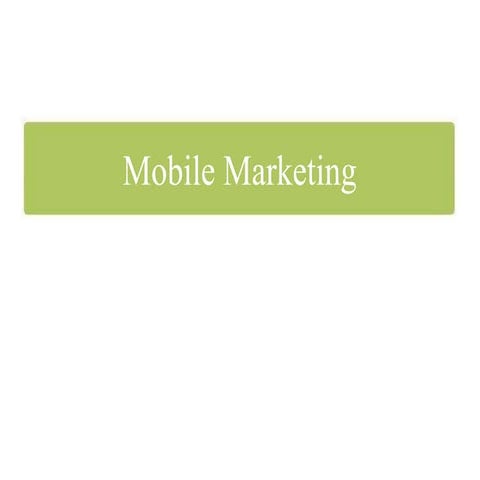 Mobile Marketing | PPT