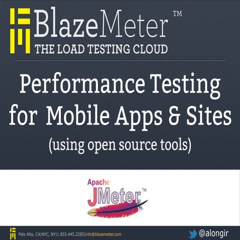 Performance Testing For Mobile Apps And Sites Using Apache Jmeter Ppt 2076