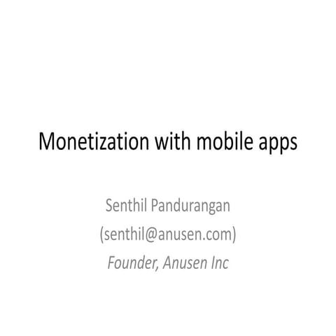 Mobile monetization | PDF | Computer Software and Applications | Computing