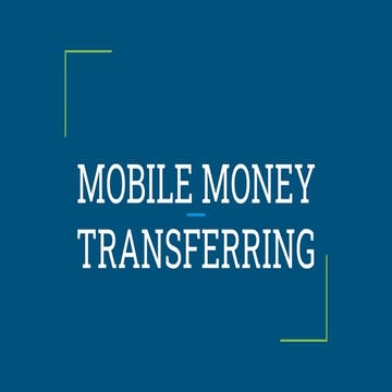MOBILE MONEY TRANSFER.pptx