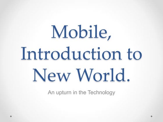 Mobile phone: Evolution to Revolution | PPT