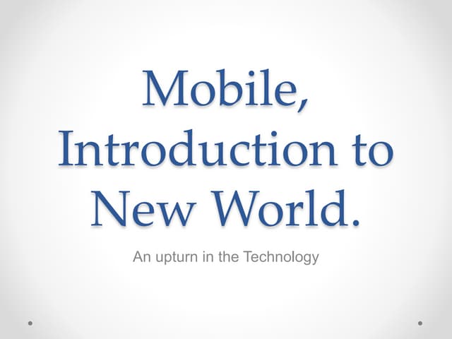 Presentation on mobile phones | PPTX